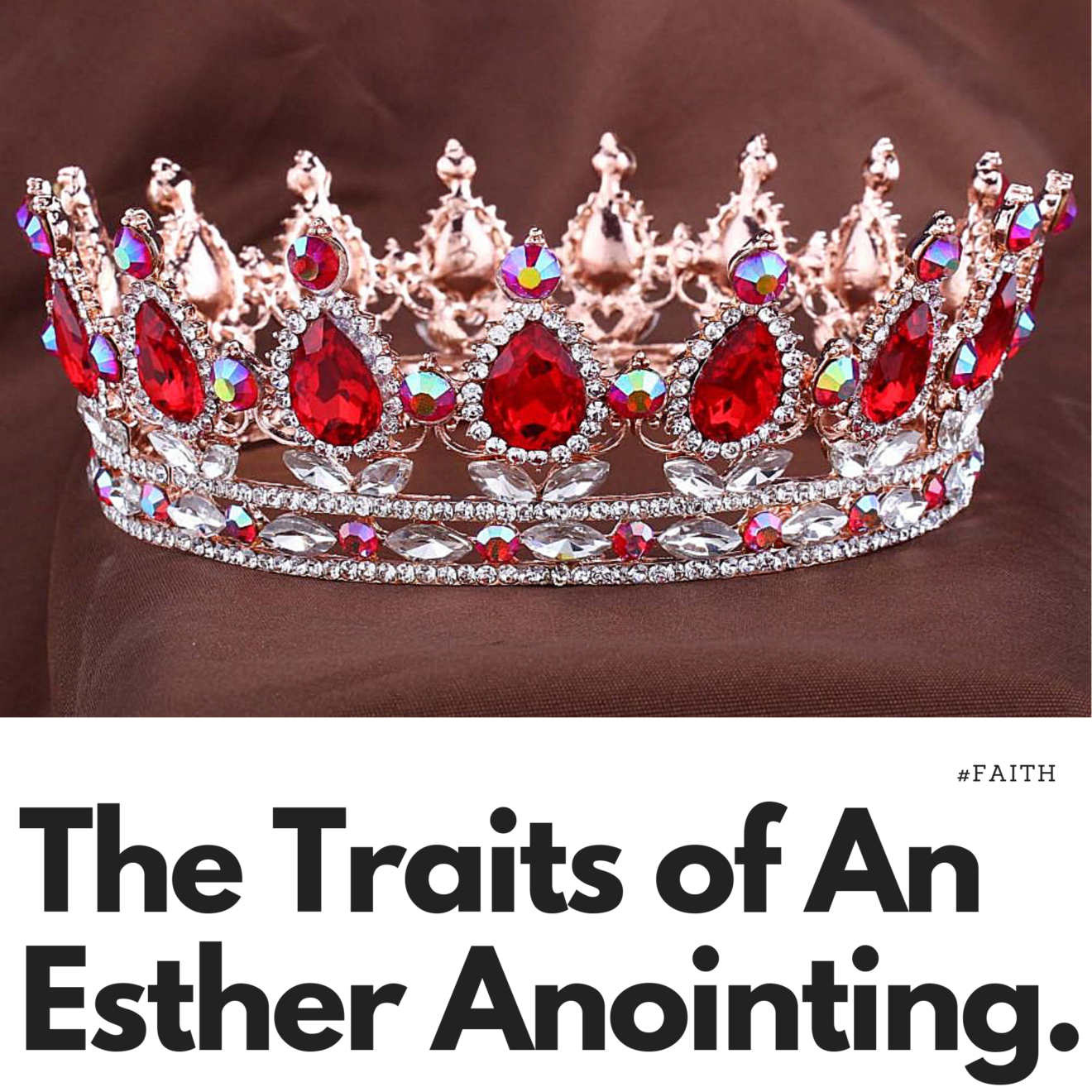 The Traits of An Esther Anointing or Calling – Dephne Aviyah